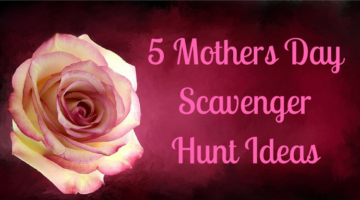 5 Mothers Day Scavenger Hunt Ideas — Scavenger Hunt